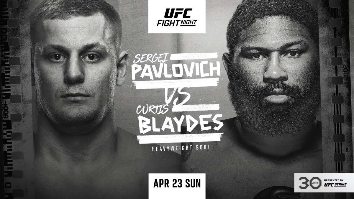 UFC Vegas 71: Pavlovich vs. Blaydes fight card, date, start time in ...