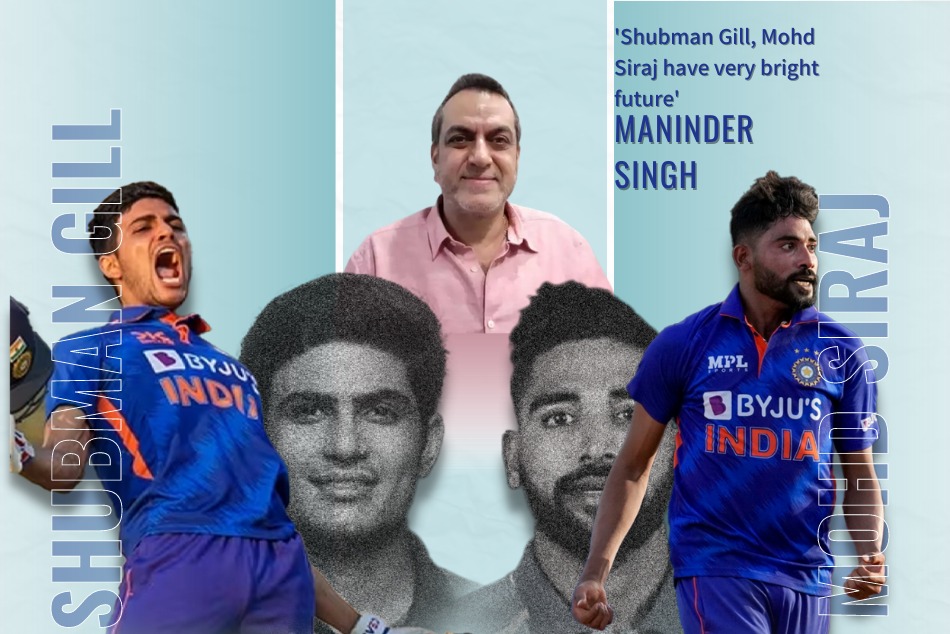 Maninder Singh Exclusive Interview: Mohammed Siraj and Shubman Gill ...