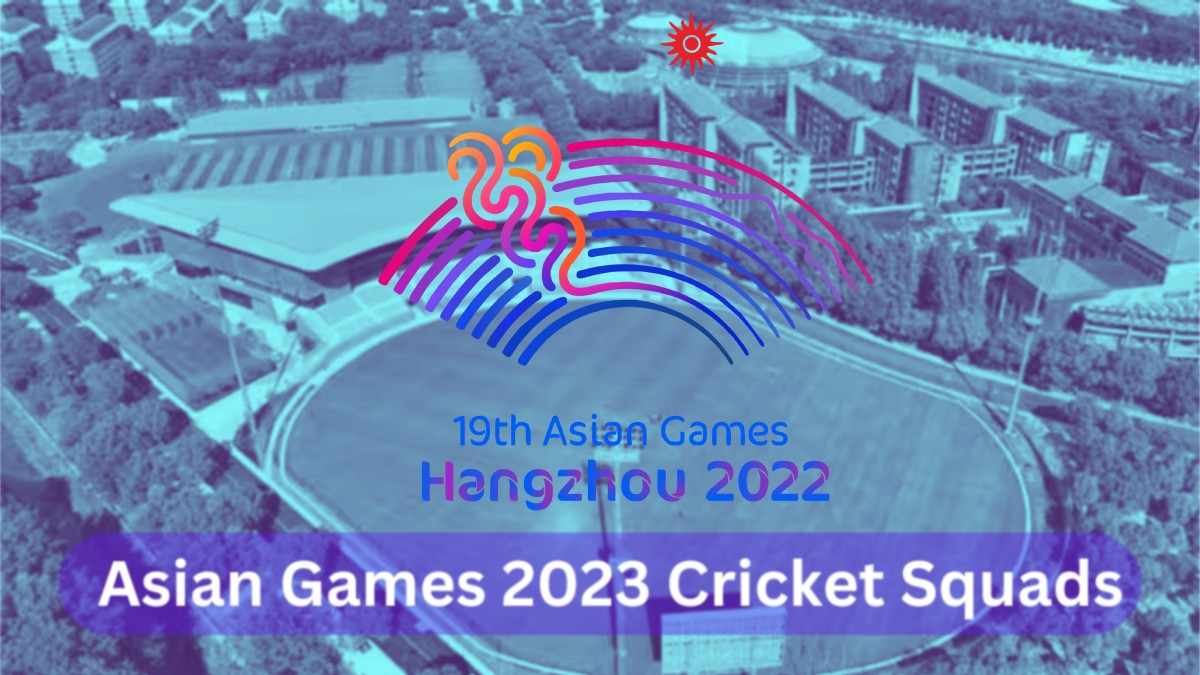 Asian Games 2023 Squads: Players List Of All Men’s And Women’s Cricket ...