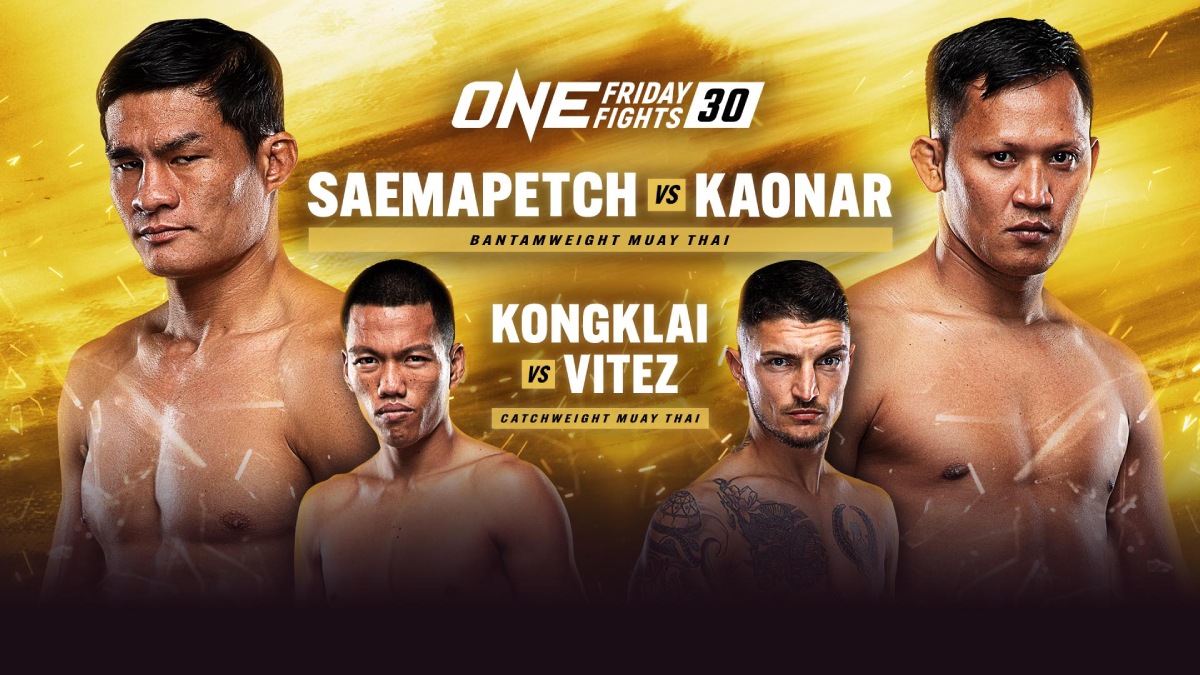 ONE Friday Fights 30: Card, Start Time, Telecast & Live Streaming Info ...