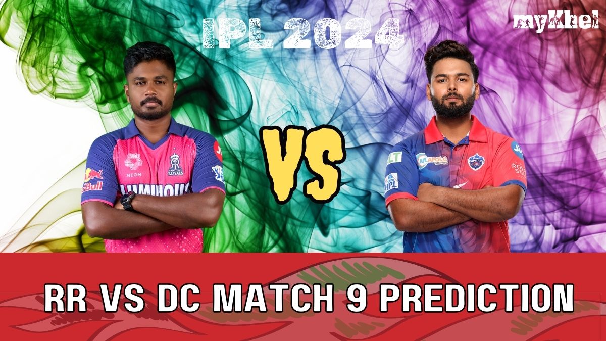 RR vs DC, IPL 2024 Match Prediction: Who Will Win Today's RR vs DC Match? - myKhel